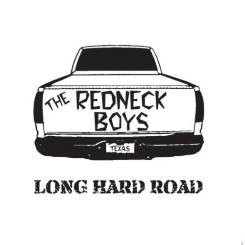 Amazon.com: Long Hard Road : The Redneck Boys: Digital Music