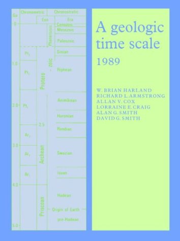 A Geologic Time Scale 1989 (Cambridge Earth Science Series): Harland, W ...