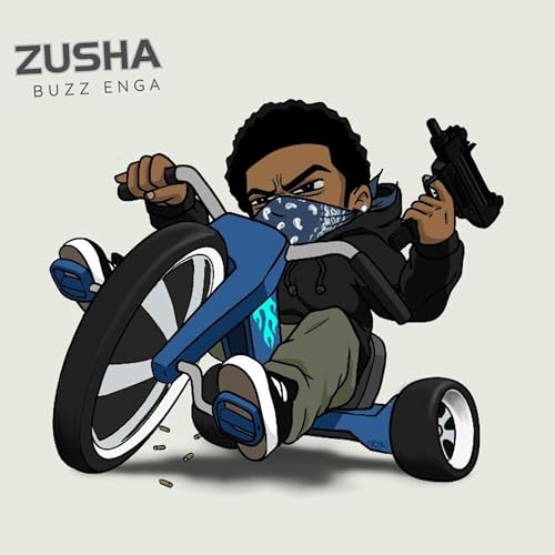 Écouter Zusha par Buzz Enga sur Amazon Music Unlimited
