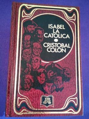 ISABEL LA CATOLICA/ CRISTOBAL COLON: 9788475233352: Books - Amazon.ca