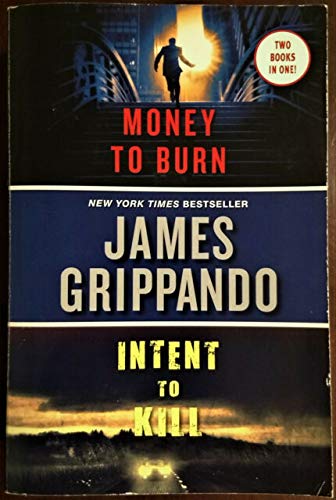 Money To Burn/Intent to Kill: James Grippando: 9780062189141: Amazon ...