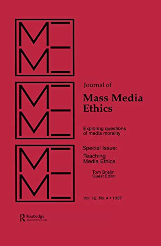 Teaching Media Ethics: A Special Issue of the journal of Mass Media ...