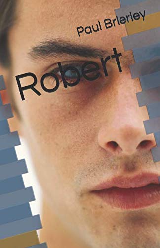 Robert: Brierley, Paul R: 9781729440803: Amazon.com: Books