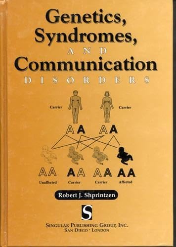 Genetics, Syndromes and Communication Disorders: 9781565936201 ...