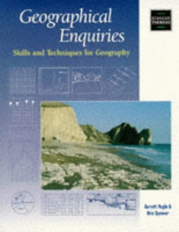 Geographical Enquiries: Skills and Techniques for Geography : Nagle ...