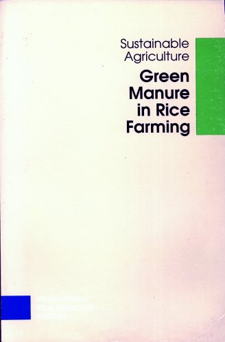 Green Manure in Rice Farming: Proceedings of a Symposium on Sustainable ...