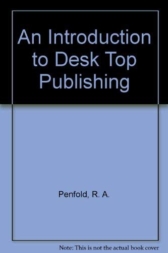 Amazon.com: An Introduction to Desktop Publishing: 9780859342148 ...
