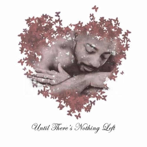 Until There's Nothing Left by Dana on Amazon Music - Amazon.com