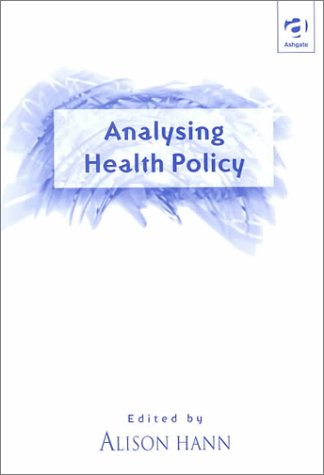 Amazon | Analysing Health Policy | Hann, Alison | Health Care Delivery