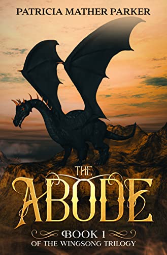 Amazon.com: The Abode: Book 1 of The Wingsong Trilogy eBook : Parker ...