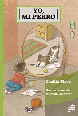 Amazon.com: Yo, mi perro: 9789871784653: Pisos Cecilia: Books