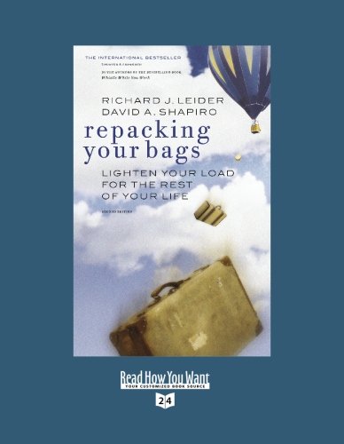 Repacking Your Bags: Lighten Your Load for the Rest of Your Life ...
