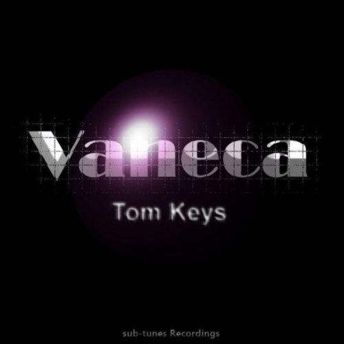Amazon MusicでTom KeysのVanecaを再生する