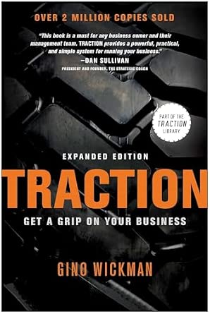 Buy TRACTION: Get a Grip on Your Business - by Gino Wickman Book Online ...