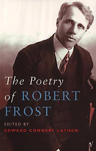 The Poetry of Robert Frost: Frost, Robert: 9780099428299: Amazon.com: Books