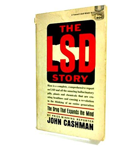 The LSD Story:The Drug That Expands The Mind: Cashman, John: Amazon.com ...