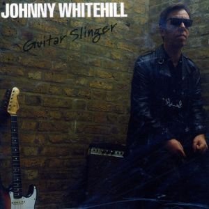 WHITEHILL,JOHNNY - Guitar Slinger - Amazon.com Music