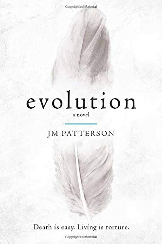 Amazon.com: Evolution: 9781684019083: JM Patterson: Books