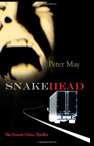Snakehead (China Thriller): May, Peter: 9781590586068: Amazon.com: Books