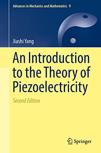 Buy An Introduction to the Theory of Piezoelectricity Book Online at ...