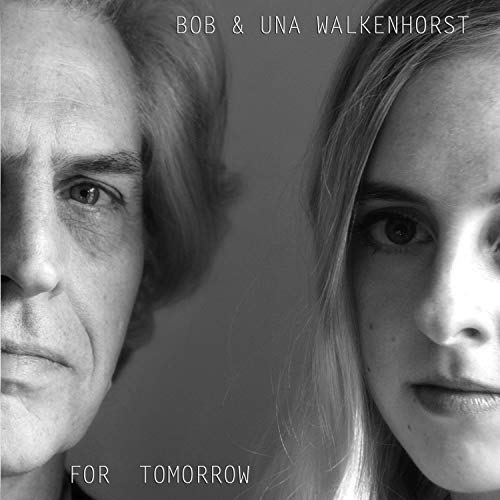 Amazon.com: For Tomorrow : Bob & Una Walkenhorst: Digital Music