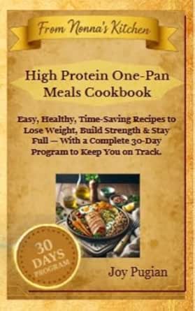 Amazon.com: High Protein One-Pan Meals Cookbook: Easy, Healthy, Time ...