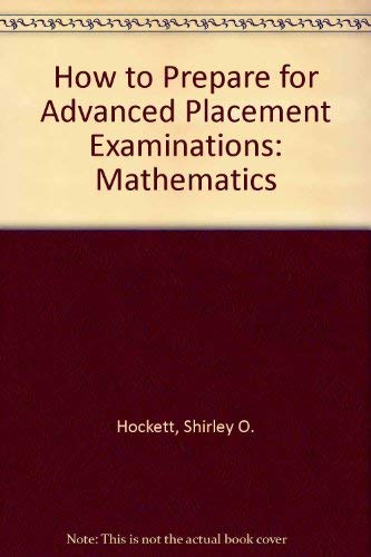 Buy Mathematics (How to Prepare for Advanced Placement Examinations ...