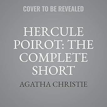 Hercule Poirot: The Complete Short Stories; Library Edition: A Hercule ...