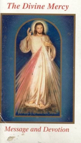 By Fr Seraphim Michalenko - The Divine Mercy Message and Devotion: With ...