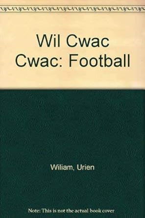 Wil Cwac Cwac: Football: Urien Wiliam: 9780001961517: Amazon.com: Books