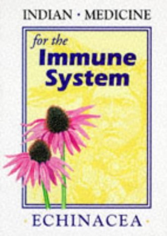 Echinacea - Indian Medicine for the Immune System: Corrigan, Desmond ...
