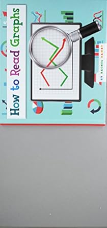 Amazon.com: How to Read Graphs (Understanding the Basics ...