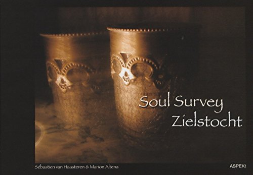 Soul Survey / Zielstocht: altena-marion-haasteren-sebastian-van ...