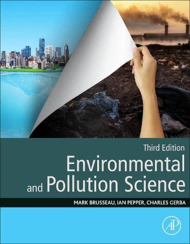 Environmental and Pollution Science: Brusseau, Mark L., Pepper, Ian ...