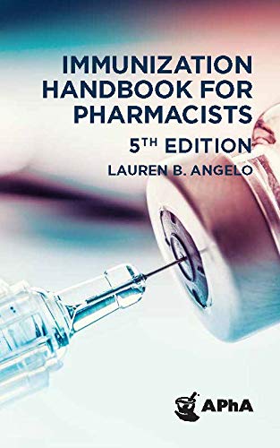 Immunization Handbook for Pharmacists: 9781582123653: Medicine & Health ...