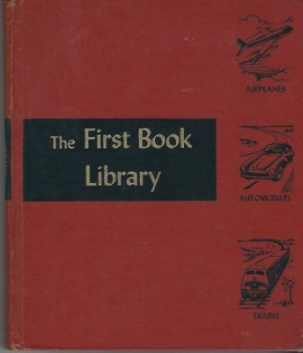 The First Book Library: Airplanes, Automobiles, Trains: Amazon.co.uk: Books