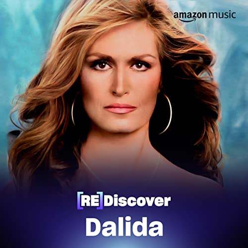 Amazon Music - のREDISCOVER Dalida Parent - Amazon.co.jp