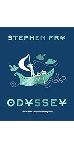 Odyssey: The Greek Myths Reimagined (Stephen Fry's Greek Myths): Fry ...