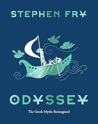 Odyssey: The Greek Myths Reimagined: Fry, Stephen: 9781797213989: Books ...