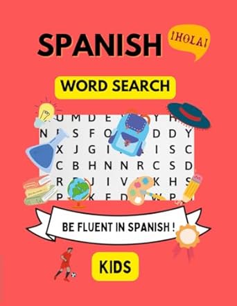 Amazon.co.jp: SPANISH WORD SEARCH FOR KIDS WTH ANSWERS: Kids will be ...