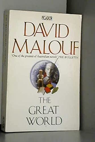 THE GREAT WORLD: Malouf, David: 9780330317863: Amazon.com: Books