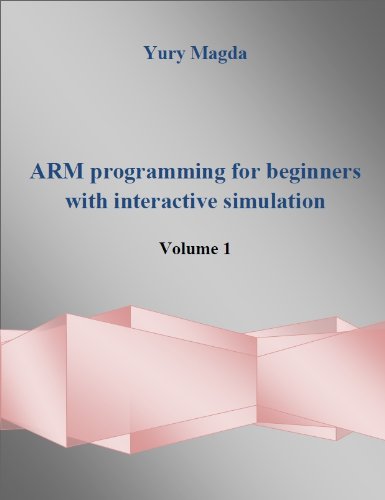 Amazon.com: ARM programming for beginners with interactive simulation eBook : Magda, Yury ...