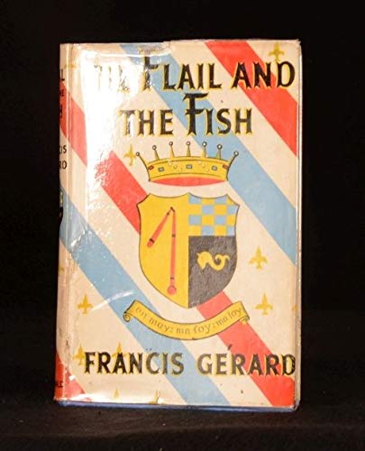 The Flail and the Fish: Francis Gerard: Amazon.com: Books
