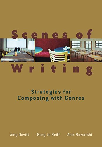 Scenes of Writing: Strategies for Composing with Genres: Devitt, Amy ...