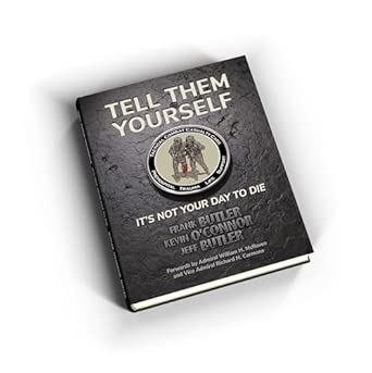 Tell Them Yourself: It's Not Your Day to Die: Frank Butler, Kevin O ...