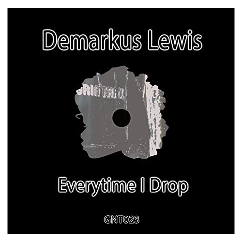 Amazon MusicでDemarkus LewisのEverytime I Dropを再生する