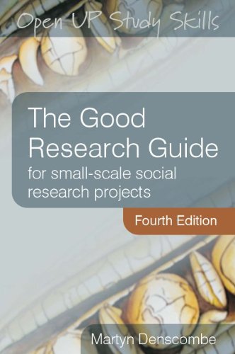 The Good Research Guide: For Small-Scale Social Research Projects ...