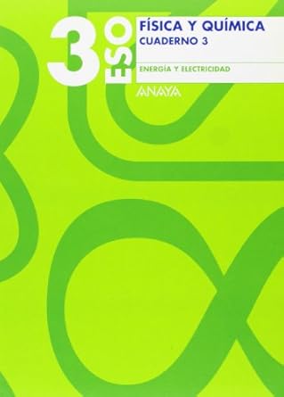 Cuaderno 3. Energía y electricidad (Cuadernos E.S.O. (51)) : Anaya ...