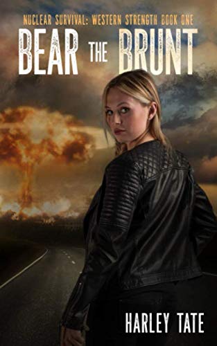 Amazon.com: Bear the Brunt (Nuclear Survival: Western Strength ...