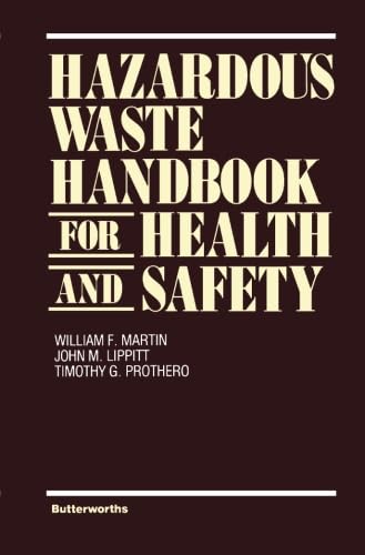 Hazardous Waste Handbook for Health and Safety: Martin, William F ...